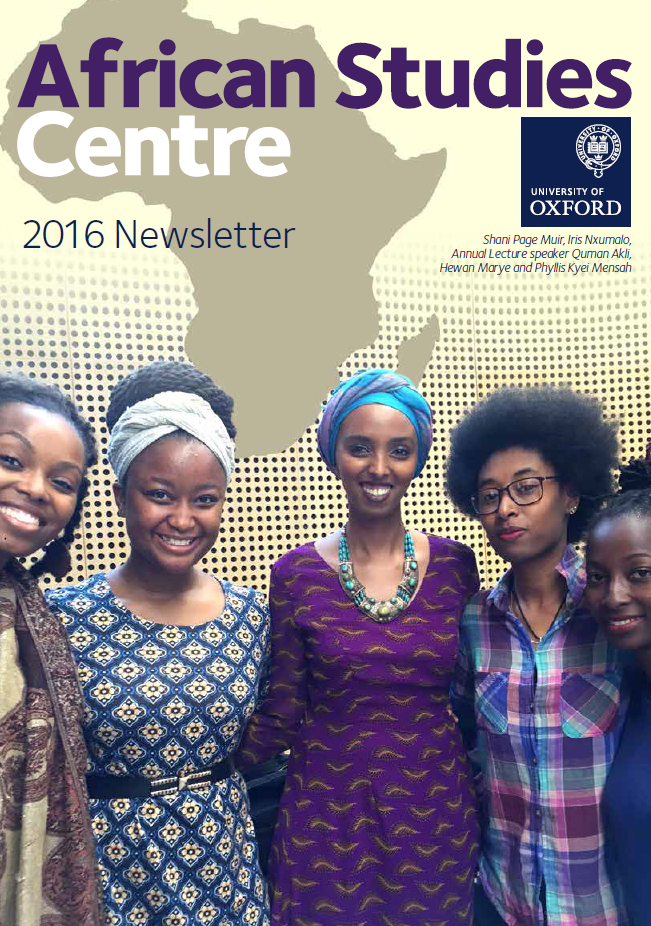 African Studies Annual Newsletter 2016 | Oxford School of Global and ...
